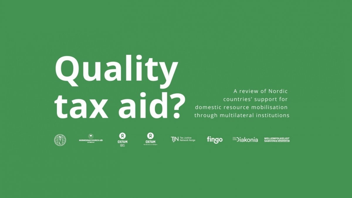 Rapport: Quality Tax Aid? - Tax Justice Norge