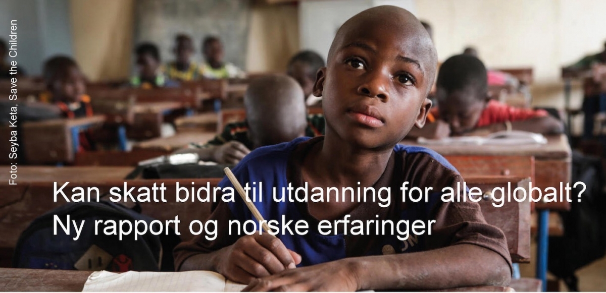Kan skatt bidra til utdanning for alle globalt? Ny rapport og norske erfaringer - Tax Justice Norge
